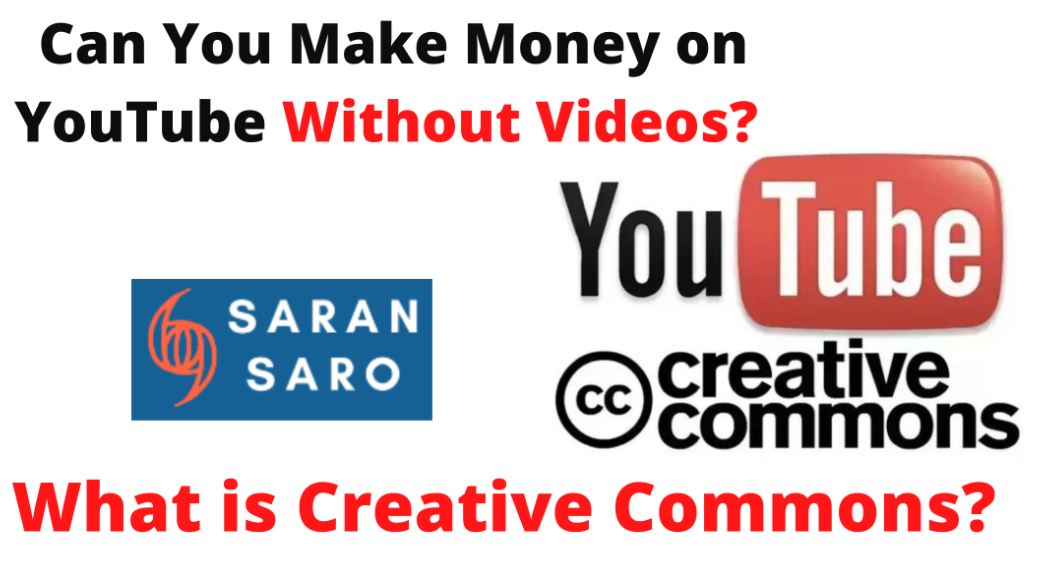 Earn Money YouTube Without Filming: Creative Commons Guide