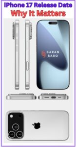 iPhone 17 Release Date: What to Expect and Why It Matters